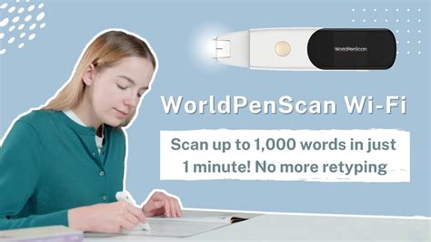 Worldpenscan Wi Fi Scan Faster Read Better And Edit Smarter Youtube