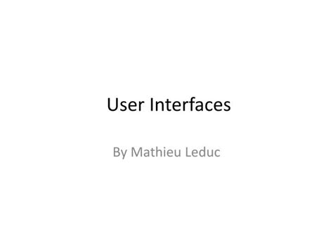 Ppt User Interfaces Powerpoint Presentation Free Download Id2296926