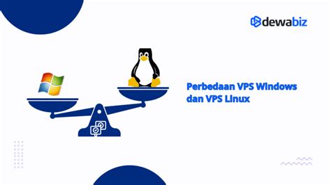 Perbedaan Vps Windows Dan Vps Linux