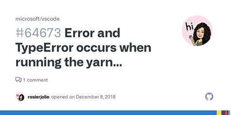 Error And Typeerror Occurs When Running The Yarn Command From Source · Issue 64673 · Microsoft