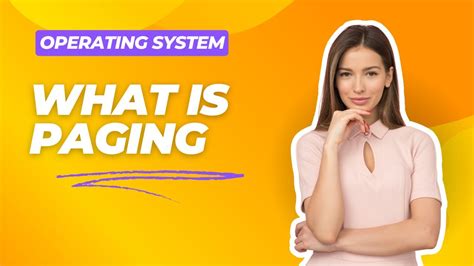 What Is Paging Memory Management Operating System Youtube