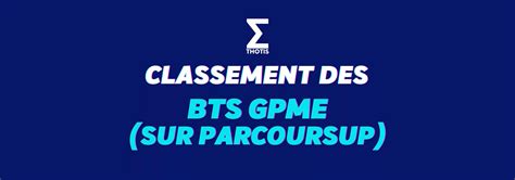 classement thotis des bts gpme gestion de la pme thotis
