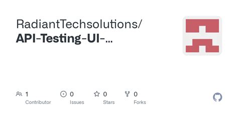 Github Radianttechsolutions Api Testing Ui Automation