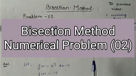 Bisection Method Problem 02in Numerical Analysis Youtube