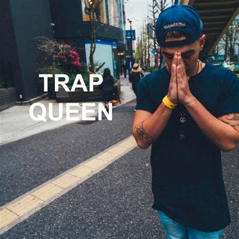 Trap Queen Youtube Music