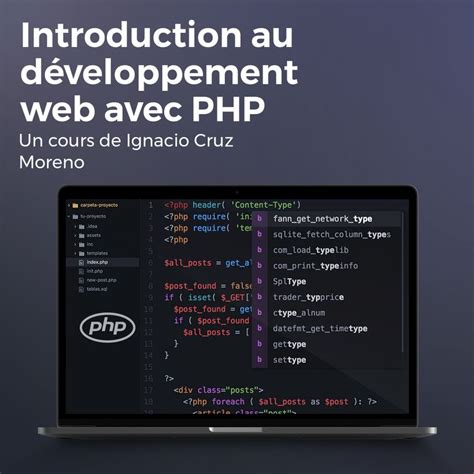 Cours en ligne Introduction au développement web avec PHP Ignacio Cruz Moreno