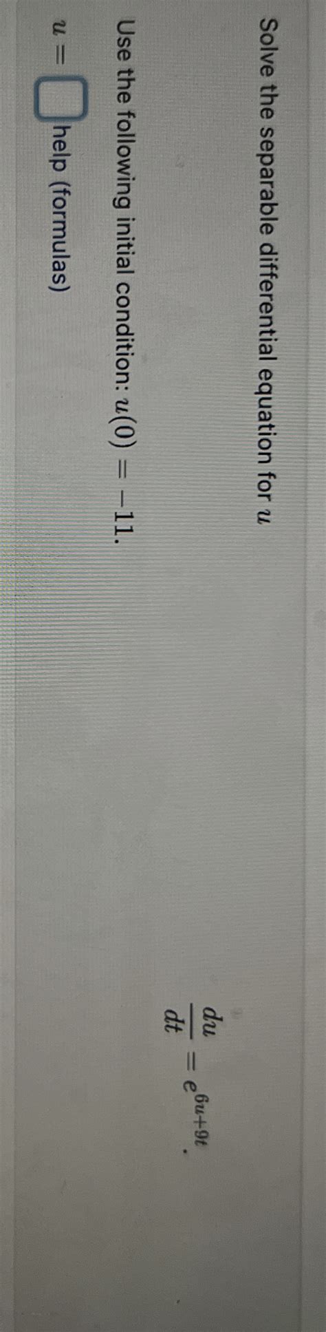 Solved Solve The Separable Differential Equation For