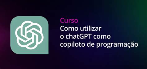 Chatgpt Copiloto De Programação Curso Seo