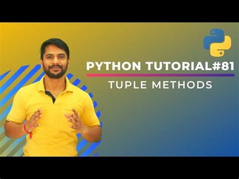 Learn Python Tuple Methods In Hindi Mind Luster