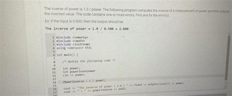 Solved The Inverse Of Power Is Power The Following Chegg Com