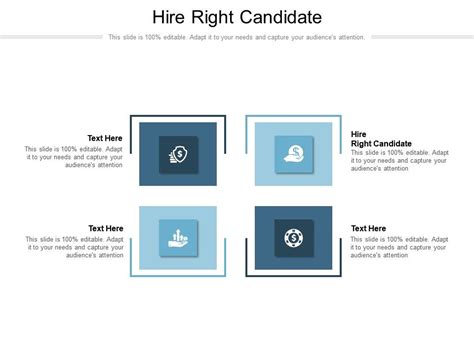 Hire Right Candidate Ppt Powerpoint Presentation Show Icon Cpb
