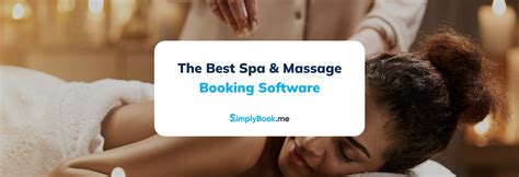 Best Spa And Massage Booking Software To Manage Your Business