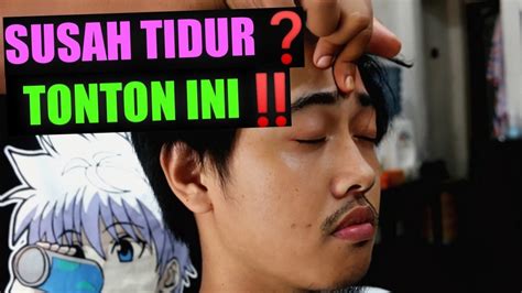 ASLI BIKIN NGANTUK - ASMR PIJAT KEPALA BIKIN NGANTUK - ASMR BIKIN NGANTUK INDONESIA - YouTube