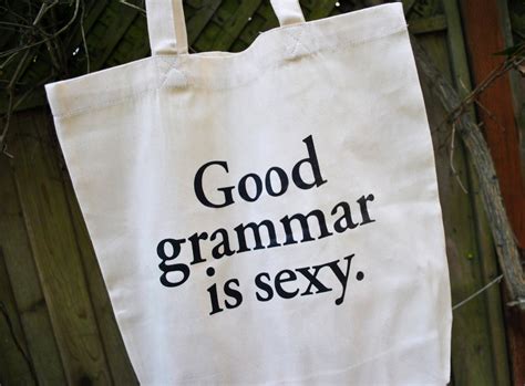 Good Grammar Is Sexy Tote Bag Etsy
