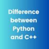 Difference Between Python And C Best Use Cases Explained