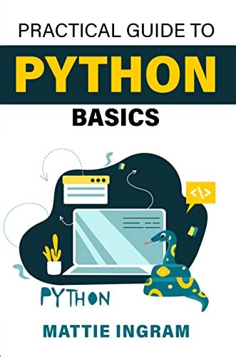 Practical Guide To Python Basics Finelybook