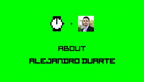 About Alejandro Duarte On Hackernoon