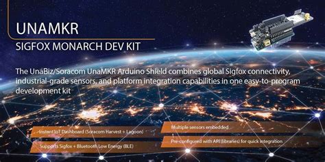 Soracom And Unabiz Launch The First Sigfox Monarch Development Kit