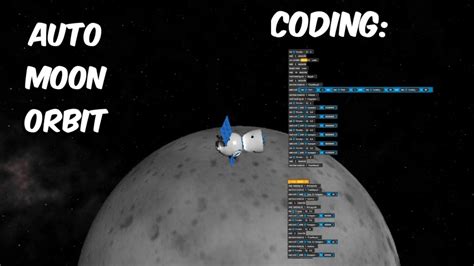 Moon Orbit Coding Tutorial In Simplerockets 2 YouTube