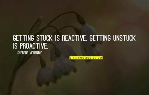 Proactive Vs Reactive Quotes Top 18 Famous Quotes About Proactive Vs