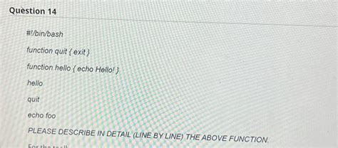 Solved Bin Bash Function Quit Exit Function Hello Chegg
