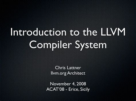 Introduction To The Llvm Compiler System Pdf