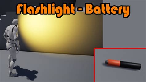 battery operated flashlight with pickups updated unreal engine 4
