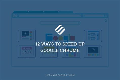 Chrome Optimization 12 Ways To Speed Up Google Chrome For Faster Browsing