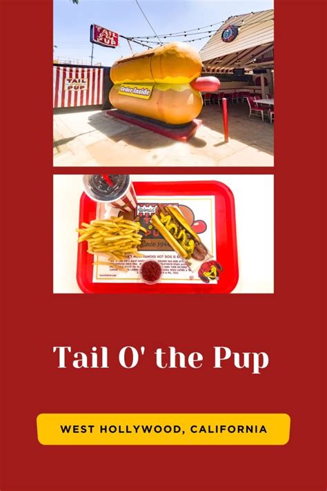 Giant Hot Dog At Tail O The Pup In West Hollywood California