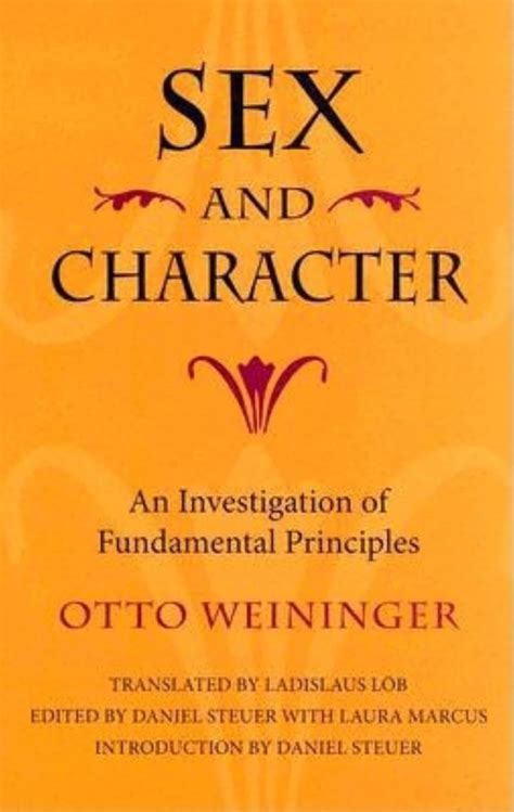 Sex And Character An Investigation Of Fundamental Principles Weininger Otto Marcus Laura
