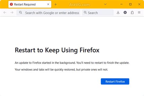 Fix Restart To Keep Using Firefox Message Appears While Using The Web