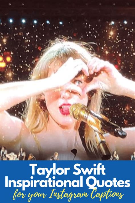 Taylor Swift Inspirational Quotes For Your Instagram Captions
