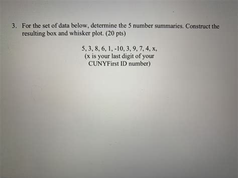 Solved 3 For The Set Of Data Below Determine The 5 Number