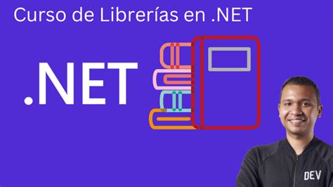 Nuevo Curso Librerías en NET mteheran dev
