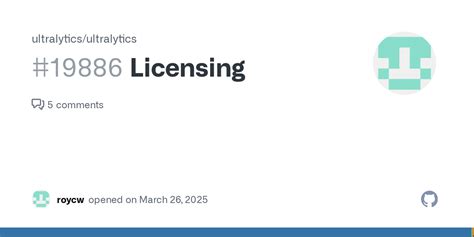 Licensing · Issue 19886 · Ultralyticsultralytics · Github