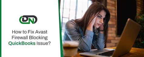 How To Fix Avast Firewall Blocking Quickbooks Issue Dancing Numbers