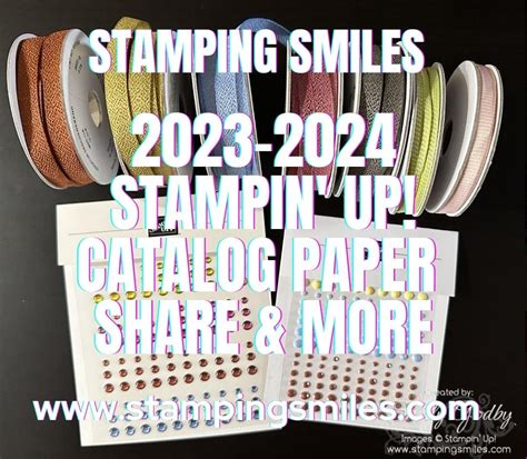 Its Time For My 2023 2024 Stampin Up Catalog Paper Share
