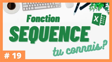 Tu Connais La Fonction Sequence