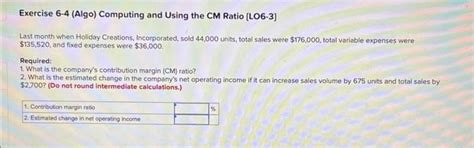 Solved Exercise 6 4 Algo Computing And Using The Cm Ratio