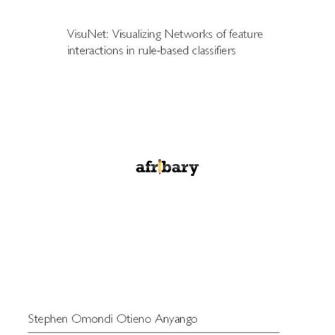 Visunet Visualizing Networks Of Feature Interactions In Rule Based