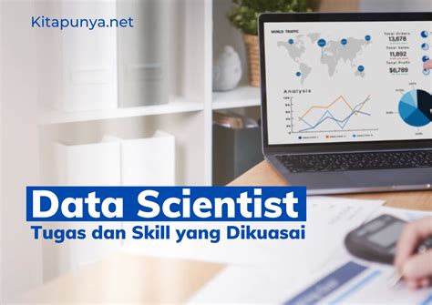 Apa Itu Data Scientist Dan Tugas Lengkapnya