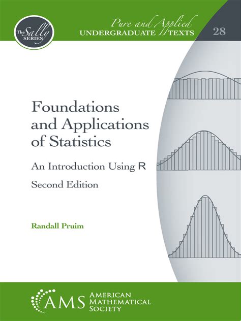 Foundations And Applications Of Statistics An Introduction Using R By Randall Pruim Pdf