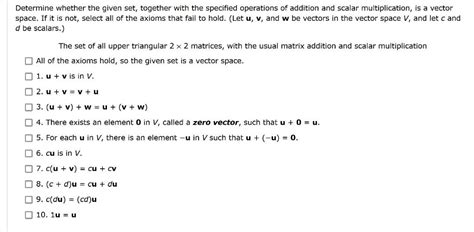 Solved Determine Whether The Given Set Together With The Chegg