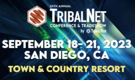 Tribalnet Conference Expects Record Attendance This September In San Diego — Cdc Gaming Reports