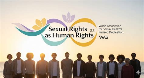 World Association For Sexual Health Releases Revised Declaration Of