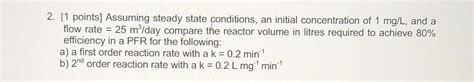 Solved [1 Points] Assuming Steady State Conditions An