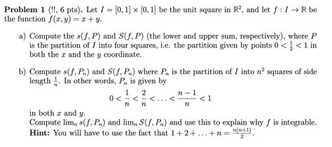solved roblem 1 6 pts let i [0 1]×[0 1] be the unit