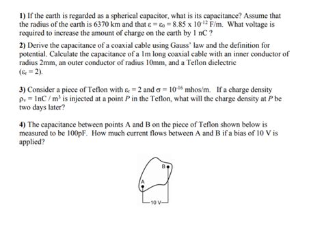 Solved 1 If The Earth Is Regarded As A Spherical Capacitor