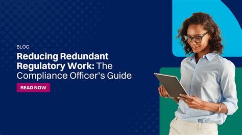 Reducing Redundant Regulatory Work The Compliance Officers Guide Realtime