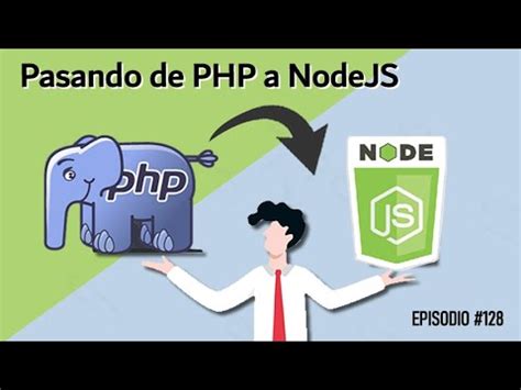 Pasar De PHP A Javascript Con NodeJS CodigoTecno YouTube
